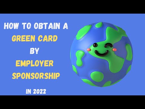How To Obtain Employer Sponsored Green Card | Get Your Perm Labor Certification With Eb3 Preference