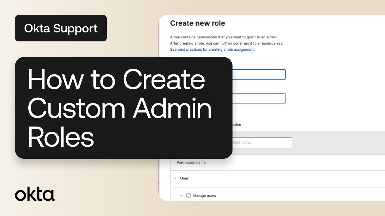 How to Create Custom Admin Roles | Okta Support