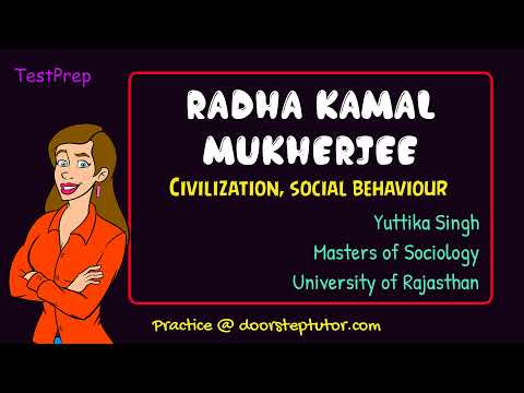 Radha Kamal Mukherjee: Civilization, Social Behavior
