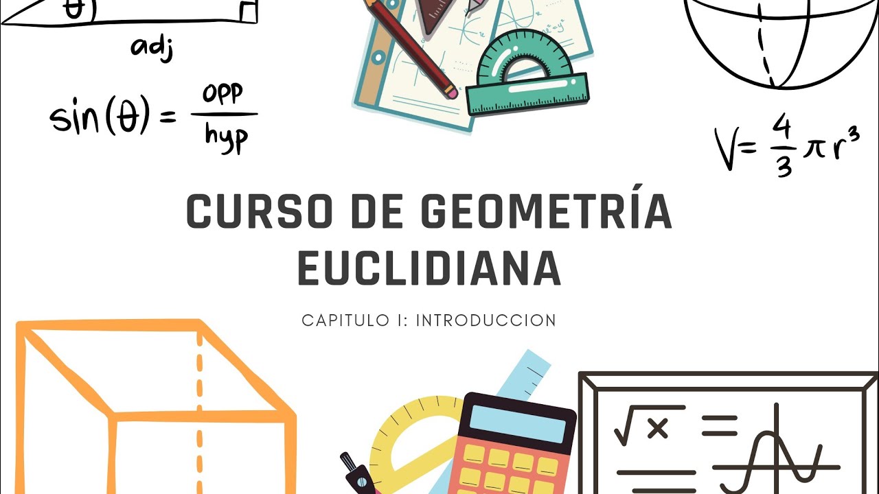 Curso de Geometria Euclidiana: Introduccion