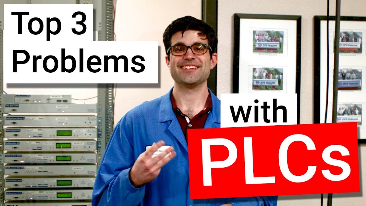 Top 3 Problems with PLCs