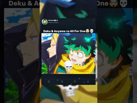 All For One vs Deku & Aoyama🤯☠️ #myheroacademia #allmight #oneforall #mha #shigaraki