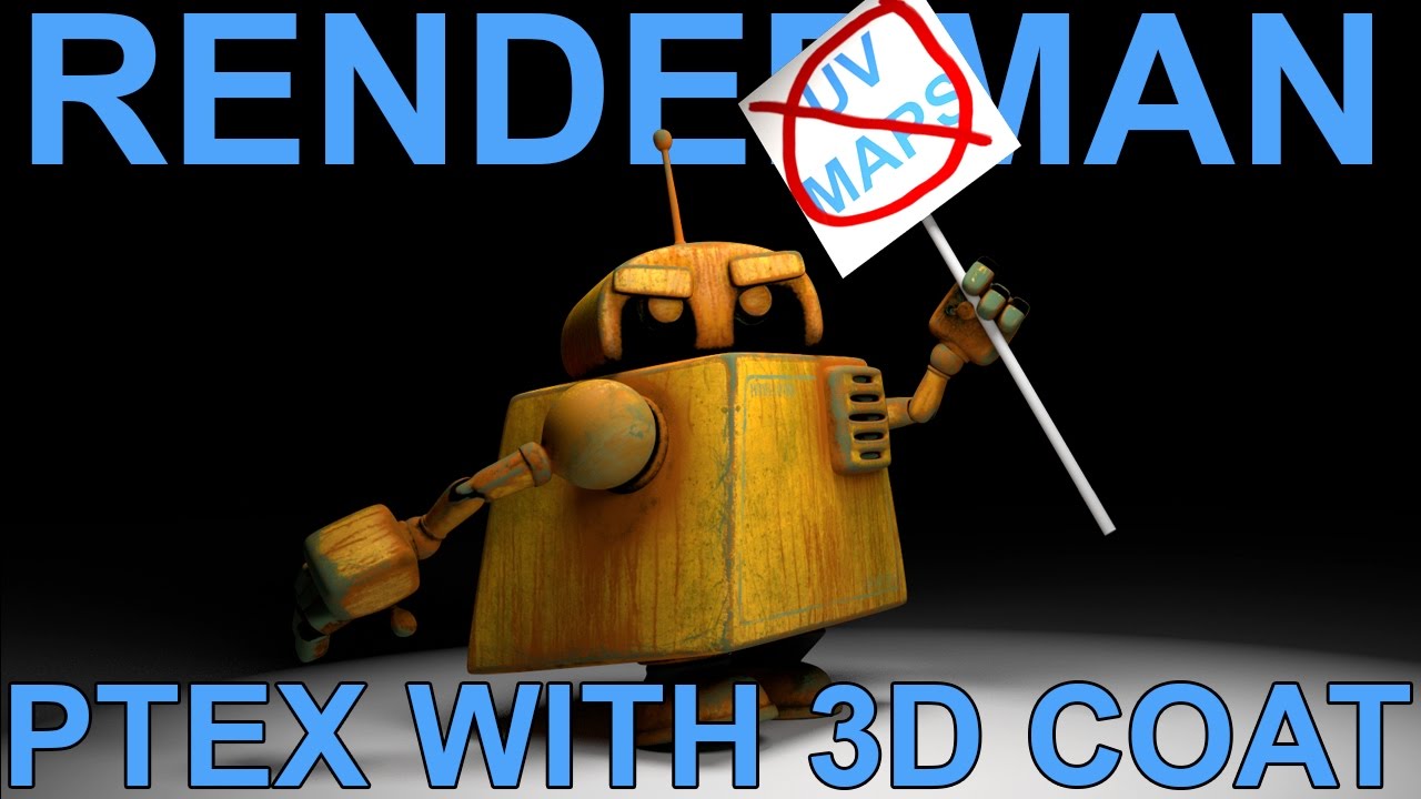 Renderman 21 Ptex with 3DCoat Tutorial