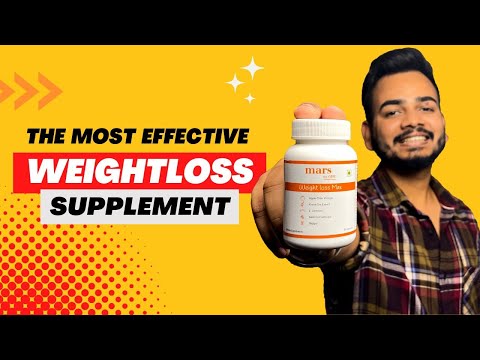 Most Effective Weight Loss Supplement💯| Mars Weight Loss Max