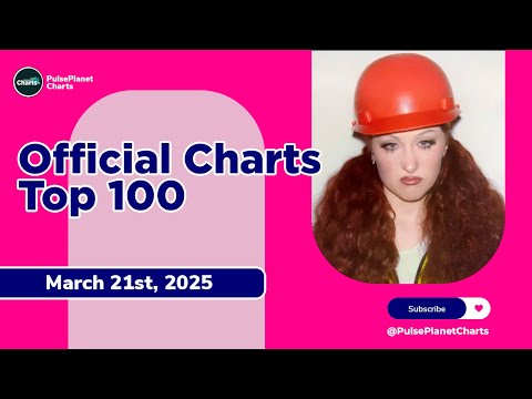 UK Official Singles Chart Top 100 (March 21st, 2025)