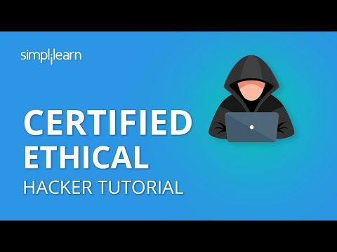 Certified Ethical Hacker Tutorial | Ethical Hacking Tutorial | CEH Training | Simplilearn