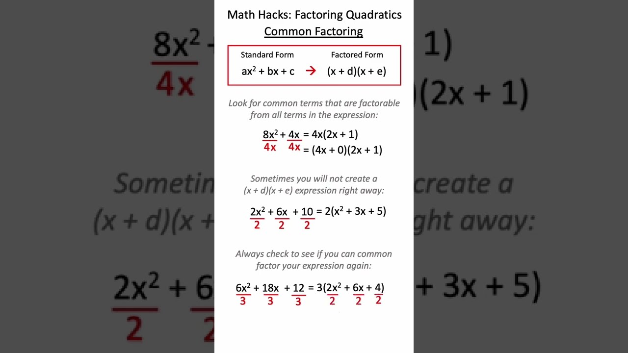 Math Hacks: Factoring Quadratics - How to Common Factor