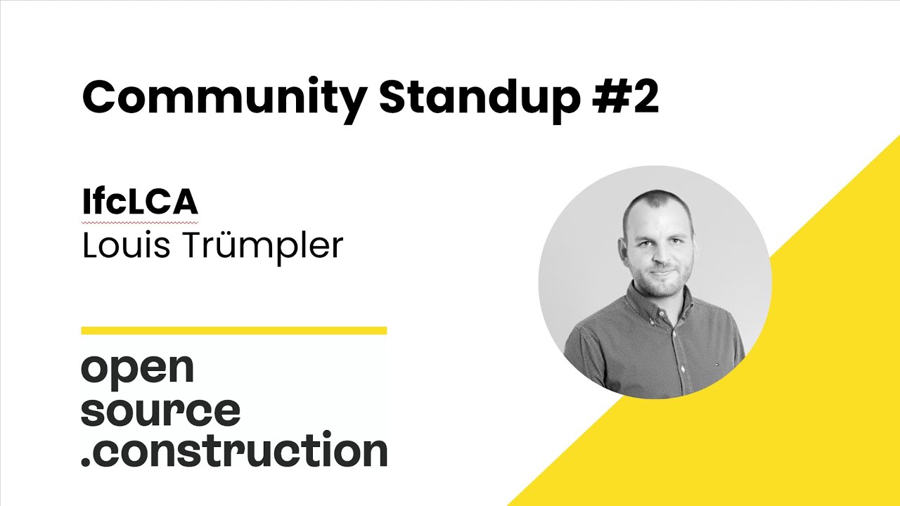 os.construction community standup – IfcLCA with Louis Trümpler