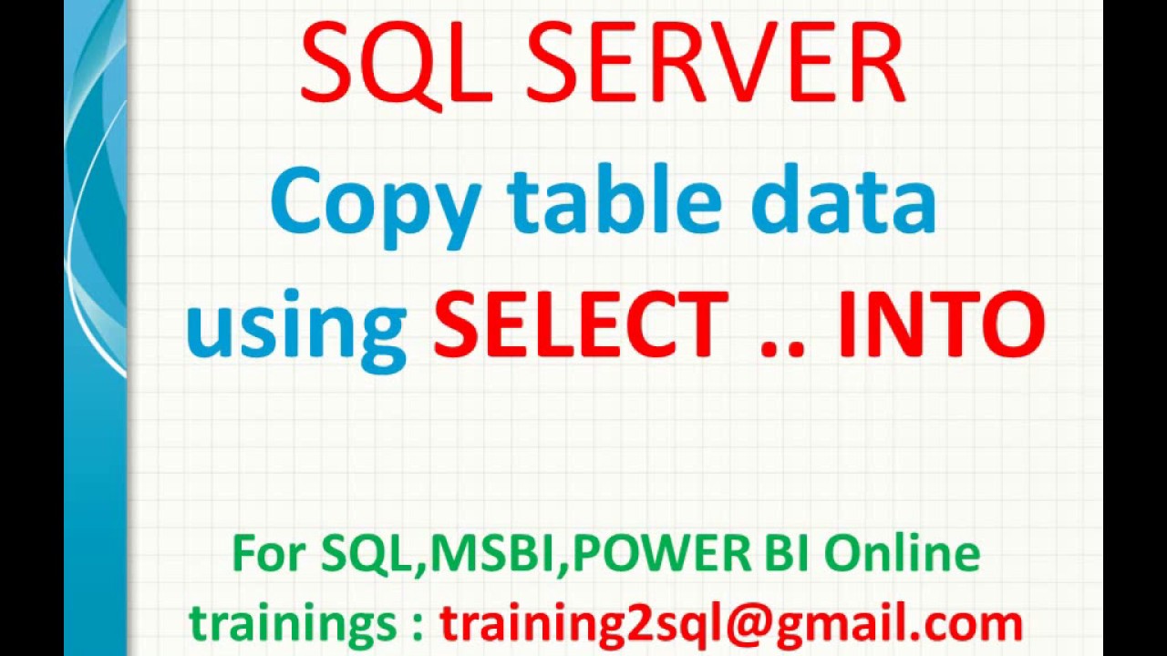 Copy table data using Select Into in sql server | into in sql