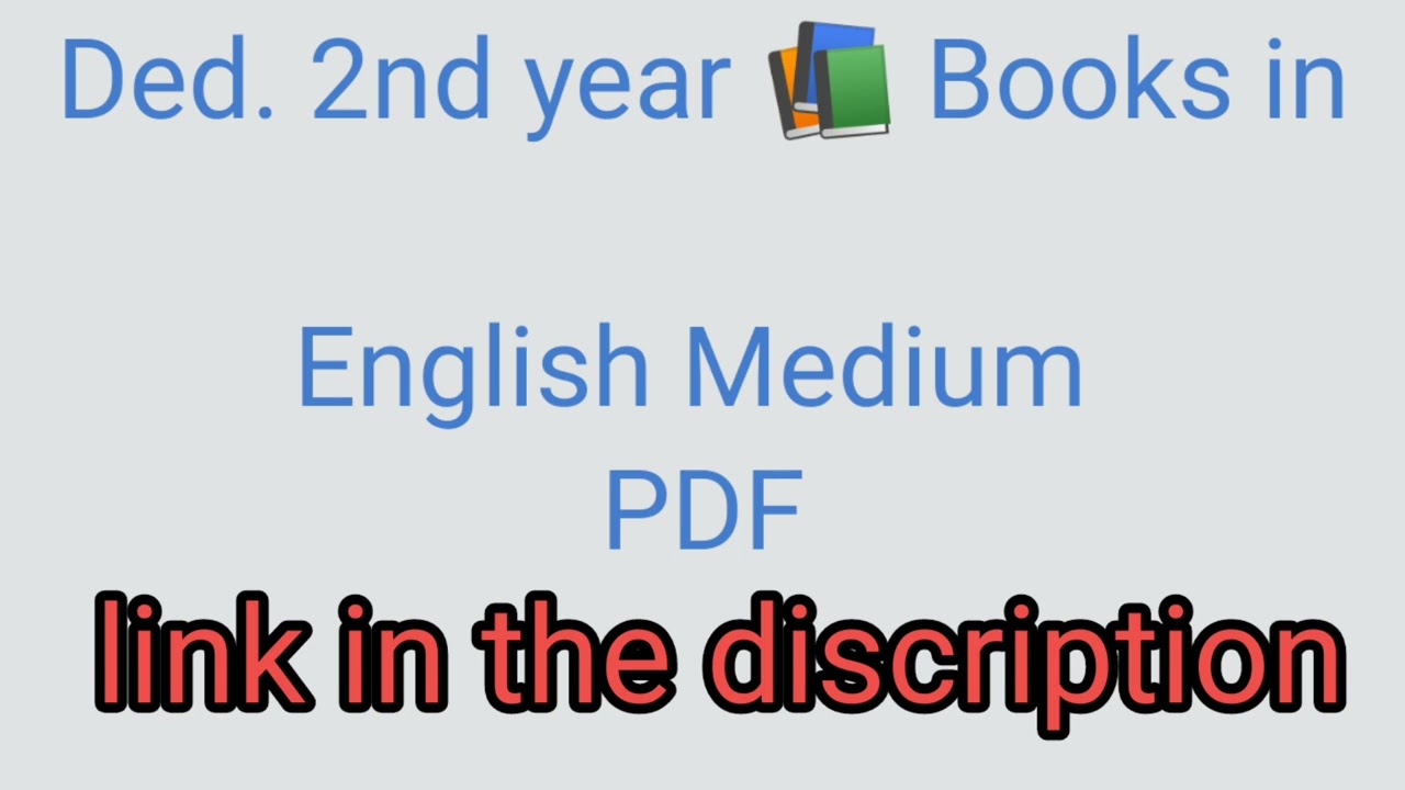 ded 2nd year books in pdf .
