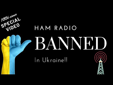 Amateur Radio in Ukraine during the Russian Invasion - Radio Oddities investigates the situation...