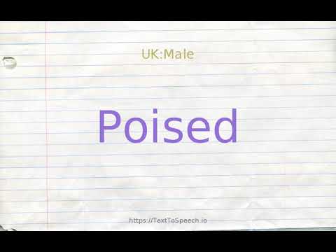 How to pronounce poised