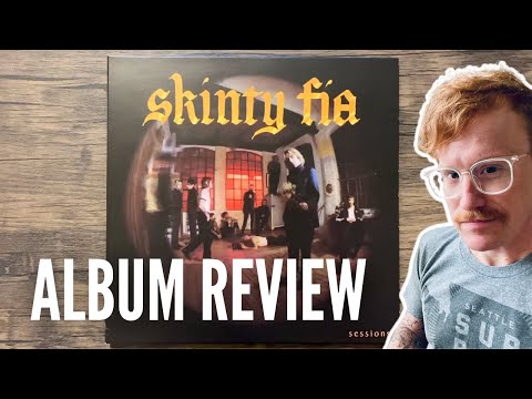 Fontaines D.C. - Skinty Fia Sessions - 10" ALBUM REVIEW