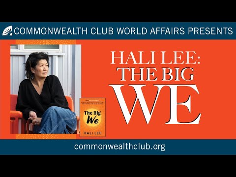 Hali Lee | The Big We