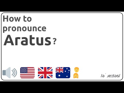 How to pronounce Aratus in english?