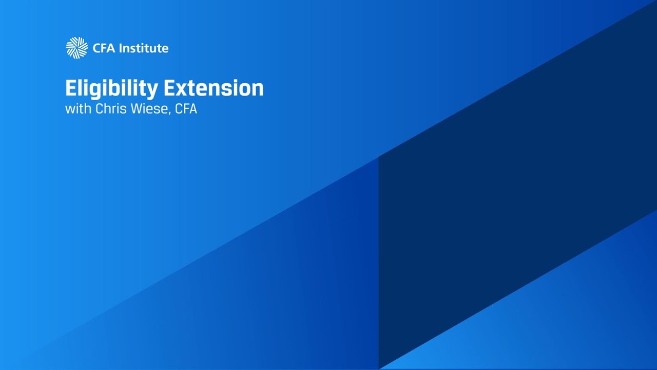 CFA® Program Expanded Eligibility