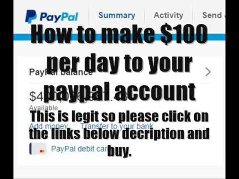 How to earn $100 per day to your PayPal account