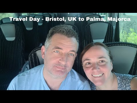 Travel Day - Bristol, UK to Palma, Majorca, Spain with Easyjet
