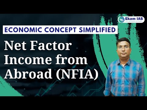 Net Factor Income from Abroad (NFIA), Economic Concepts Simplified