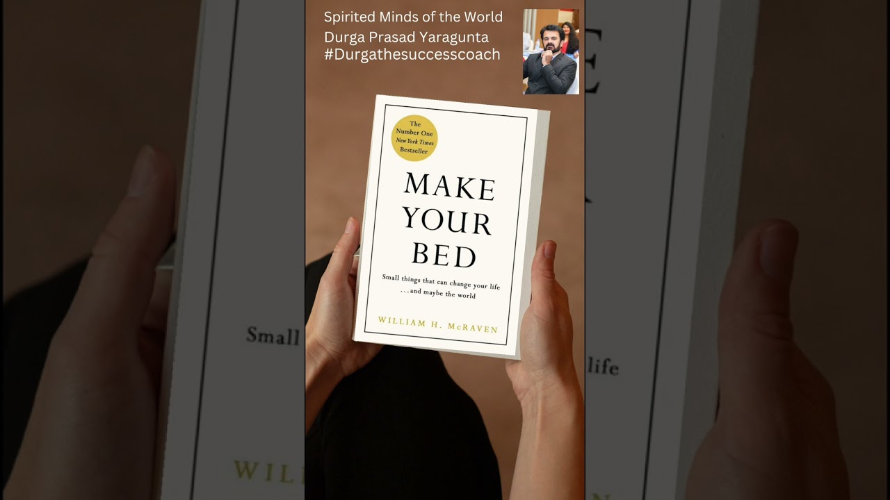 Make Your Bed I William H McRaven I Must Read Book I #durgathesuccesscoach #durgaprasadyaragunta