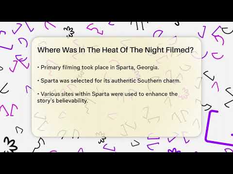 Where Was In The Heat Of The Night Filmed? - I'm a 60s Baby
