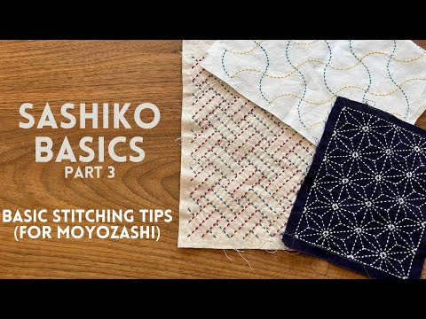 Very basic Sashiko stitching tips you should know -Introduction to Sashiko for beginners Part 3