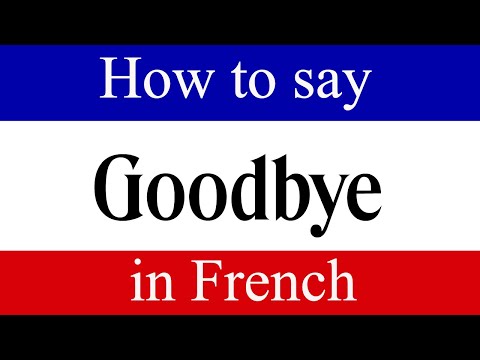 How to Say "Goodbye" in French | Learn French Fast with Words & Phrases Daily
