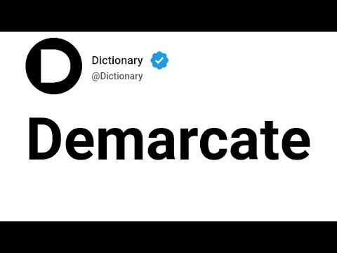 Demarcate Meaning In English