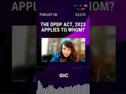 The DPDP ACT, 2023 applies to whom? #privacylaw #privacycast #dpdpa #dpdpact