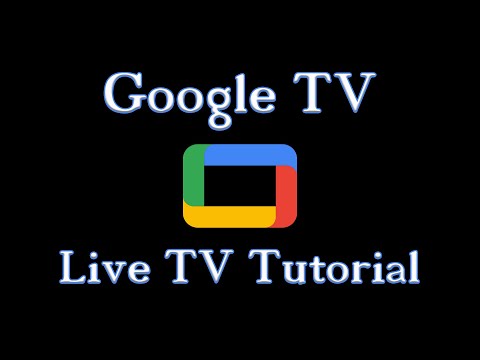 Google TV live tv tutorial