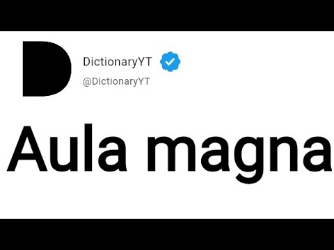 Aula magna Meaning in English
