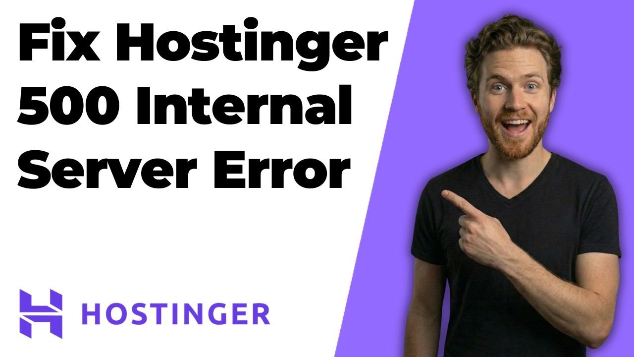 Fix Hostinger 500 Internal Server Error (2026 Easy Guide)