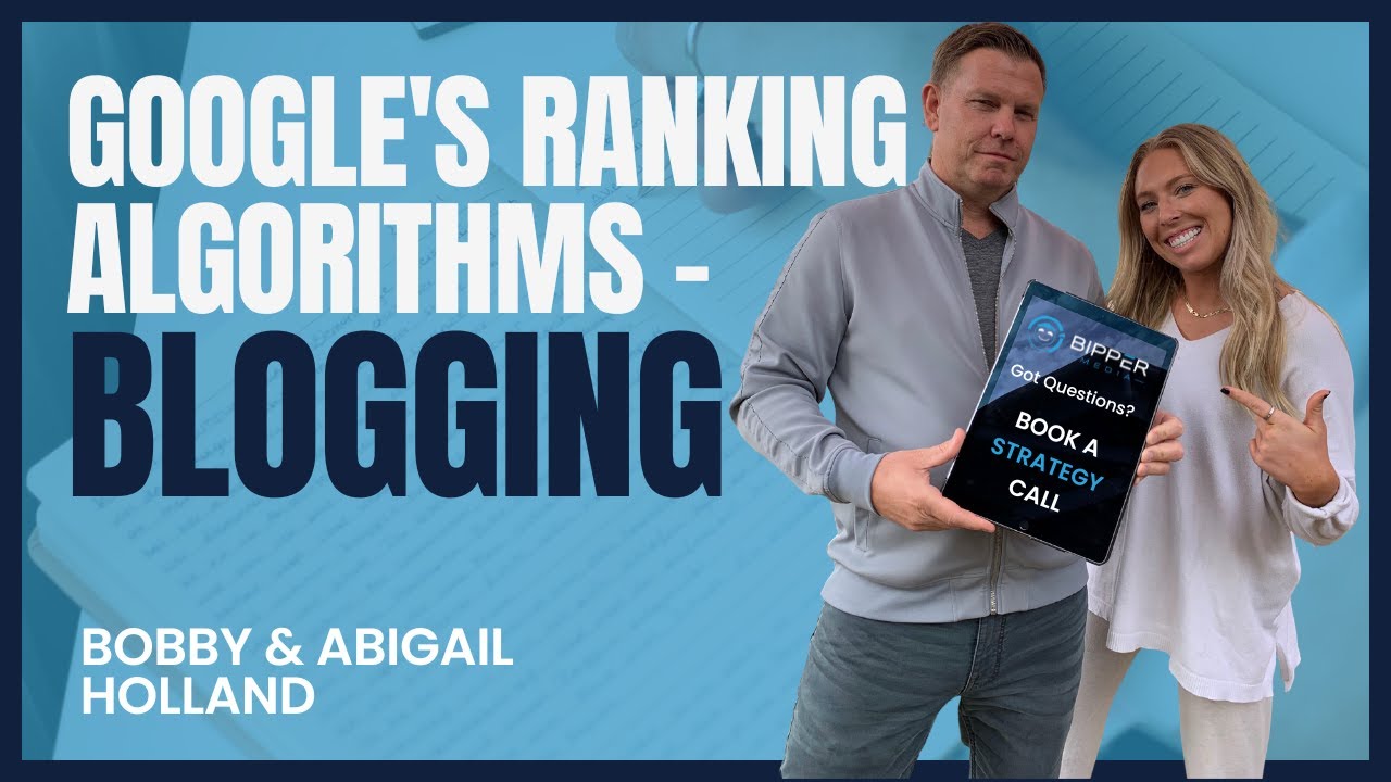 Google's Ranking Algorithms - Blogging
