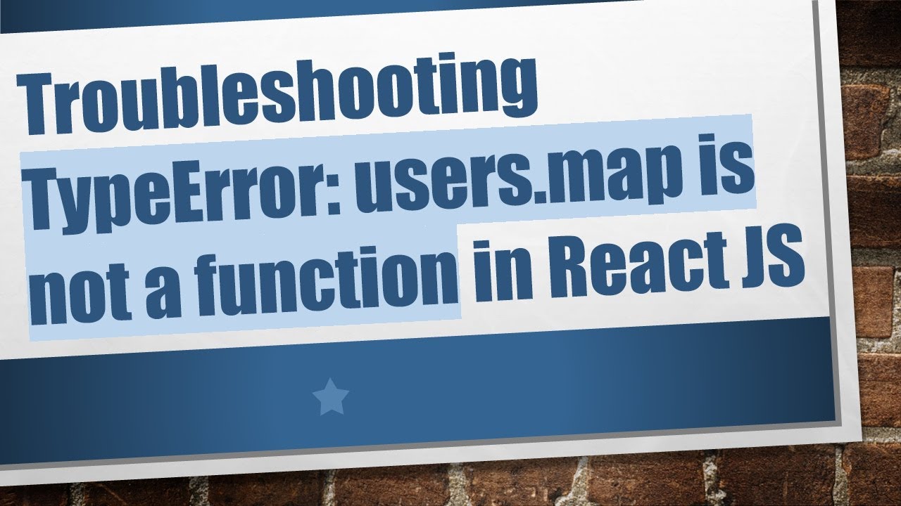 Troubleshooting TypeError: users.map is not a function in React JS