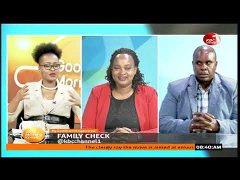 Good Morning Kenya | #FamilyCheck | Effective Communication with Children (Part 2)