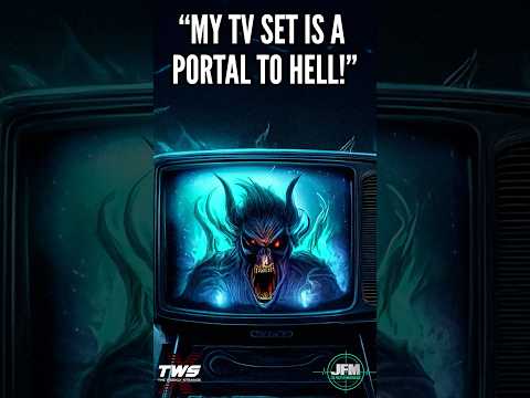 “MY TV SET IS A PORTAL TO HELL!” #paranormalpodcast #podcast THE WEEKLY STRANGE