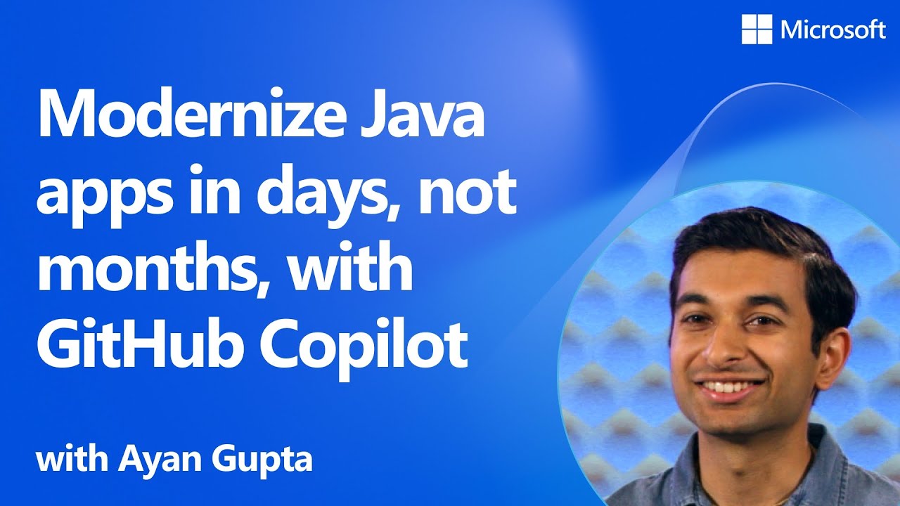 Modernize Java apps in days with GitHub Copilot