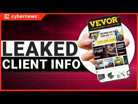Retail Giant 'Vevor' LEAKED Payment and Location Data | cybernews.com