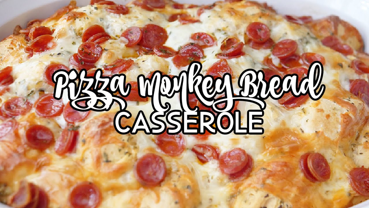 Pepperoni Pizza Monkey Bread Casserole