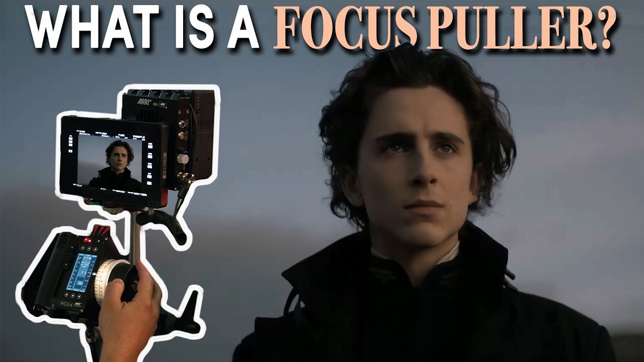What A Focus Puller Does On Set: Crew Breakdown