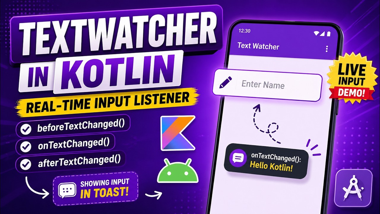 ANDROID - TEXT WATCHER TUTORIAL || IN KOTLIN