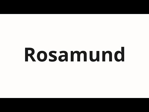 How to pronounce Rosamund
