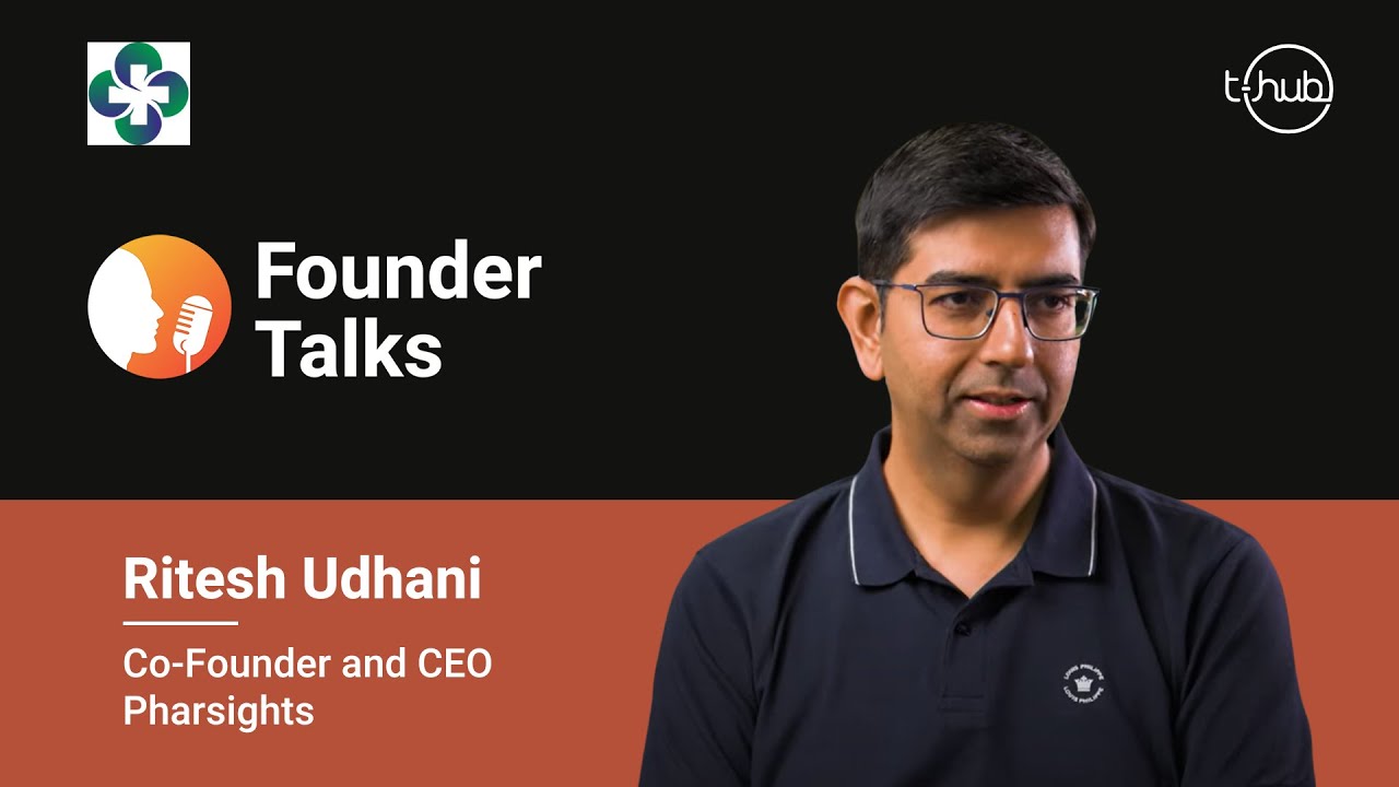 Empowering Pharmaceutical Companies with Pharsights | T-Hub Founder Talks