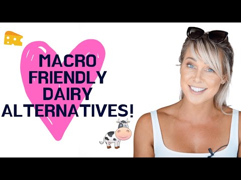 Macro Friendly Dairy Alternatives! (Australia Edition)