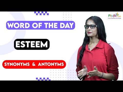 Esteem - Word of the Day || Synonyms and Antonyms || English Vocabulary