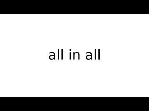 all in all #idiom #idioms #english #meaning #meanings #definition #definitions