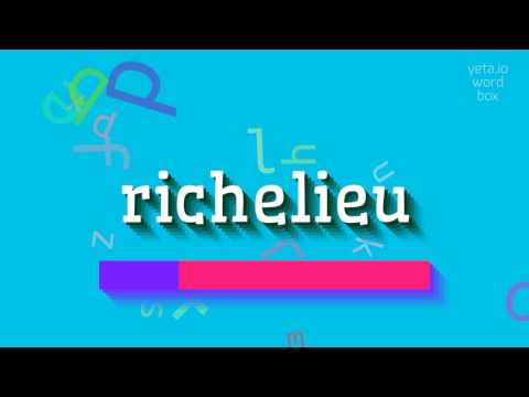 How to say "richelieu"! (High Quality Voices)