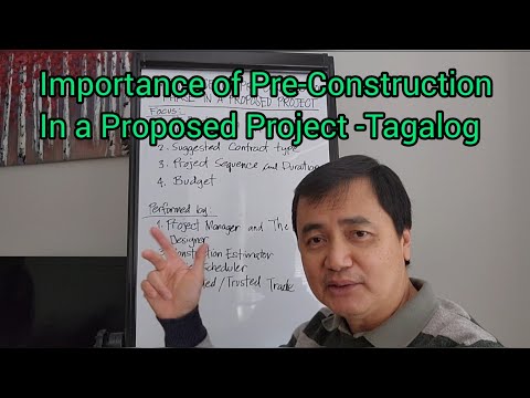 Importance of Pre-Construction in a proposed project-Tagalog