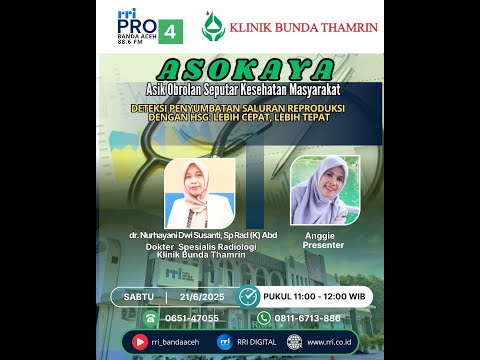 DETEKSI PENYUBATAN SALURAN REPRODUKSI DENGAN HSG : LEBIH CEPAT, LEBIH TEPAT | Dialog Asokaya