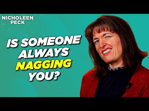 How To Deal With A Nagging Person